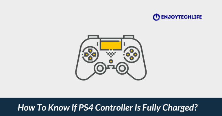 How Long Does It Take a PS4 Controller To Charge? - Enjoytechlife
